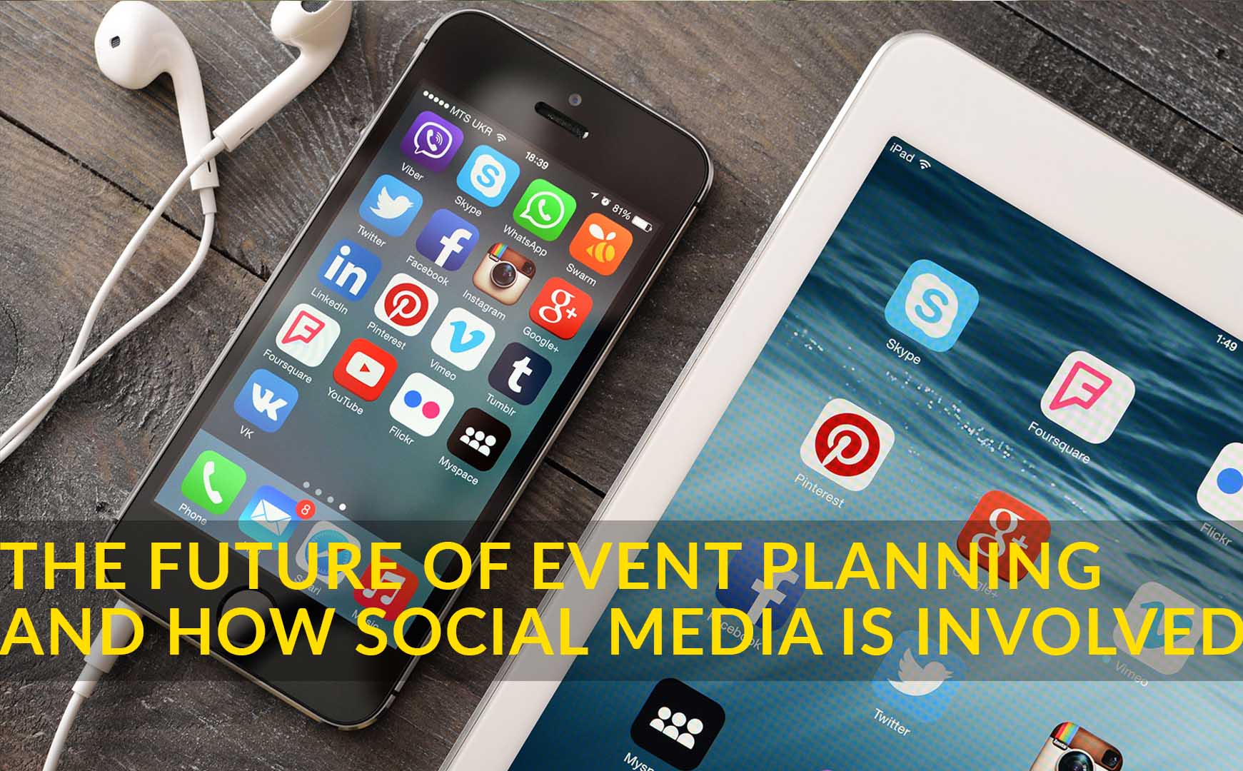 The Future of Event Planning and How Social Media is Involved - Midas PR