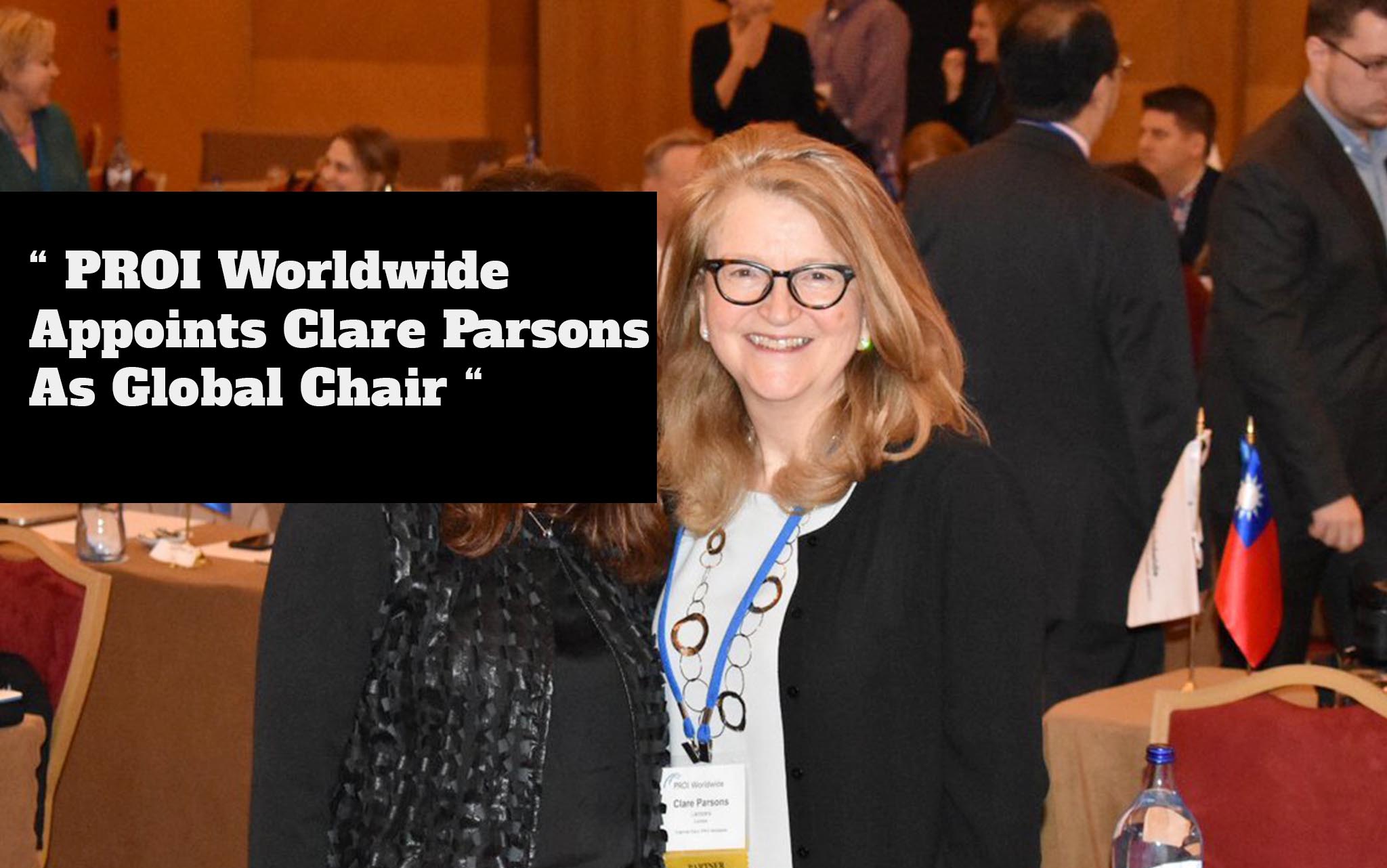 PROI International Appoints Clare Parsons as Global Chair - Midas PR