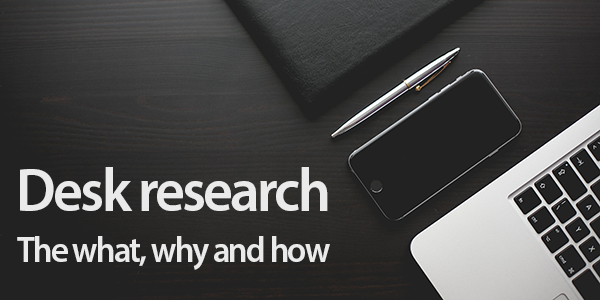 Desk Research – How It Could Be the Answer to Your Most Pressing ...
