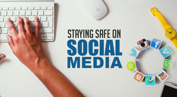 How to Stay Safe When Using Social Media - Midas PR